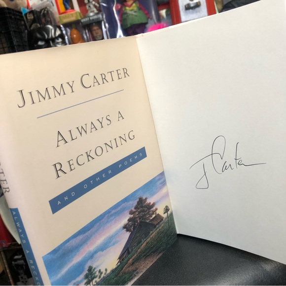 Other | President Jimmy Carter Autographed 1995 Book Always A Reckoning ...